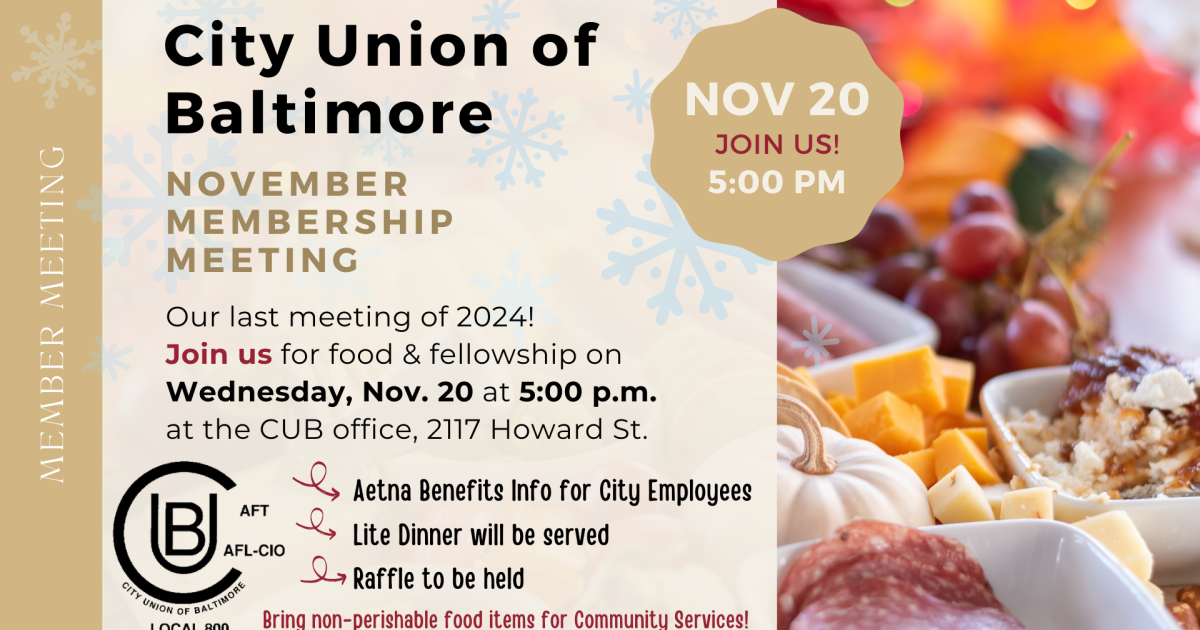CUB November Membership Meeting | City Union of Baltimore Local 800