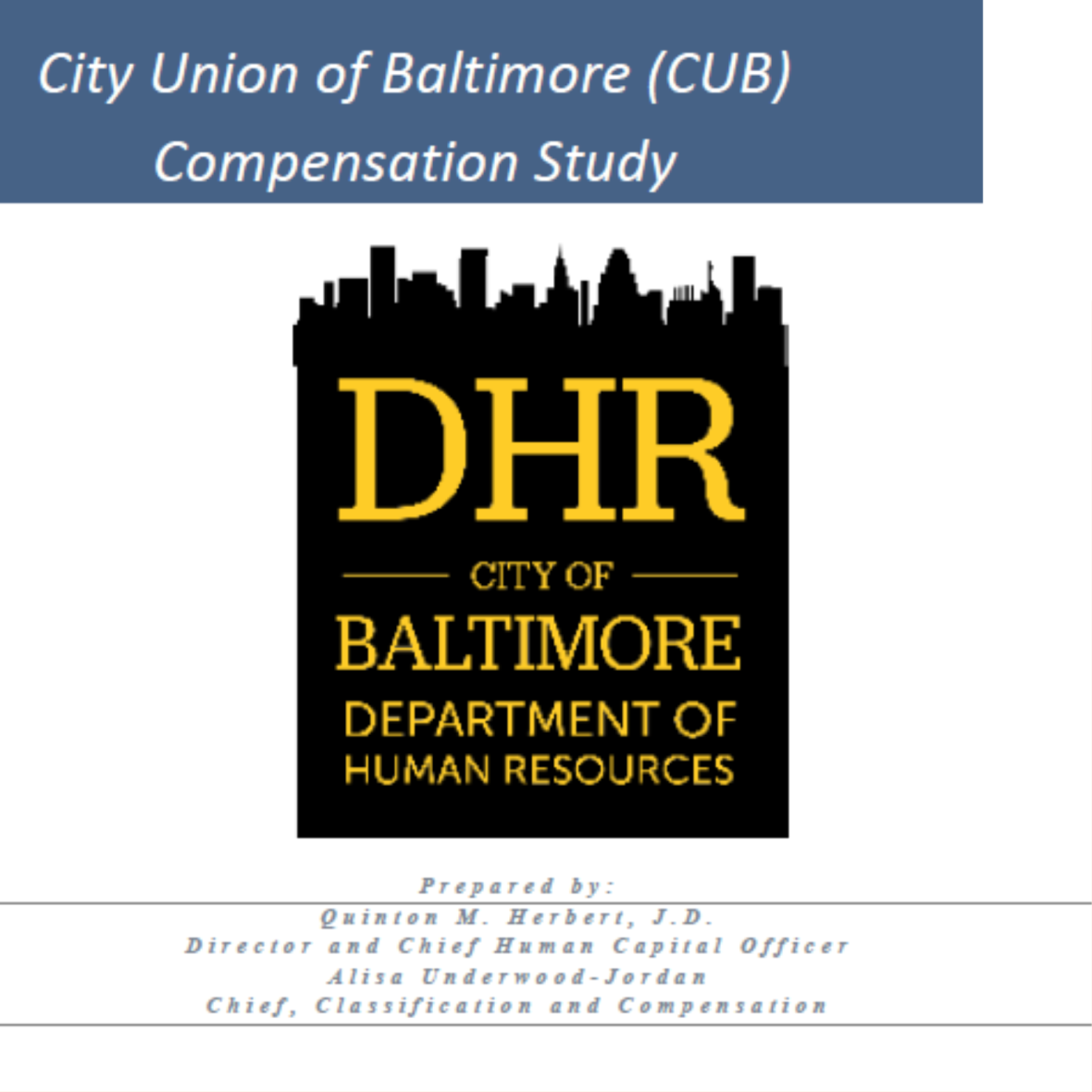 CUB Compensation Study (DHR - 2021) | City Union of Baltimore Local 800